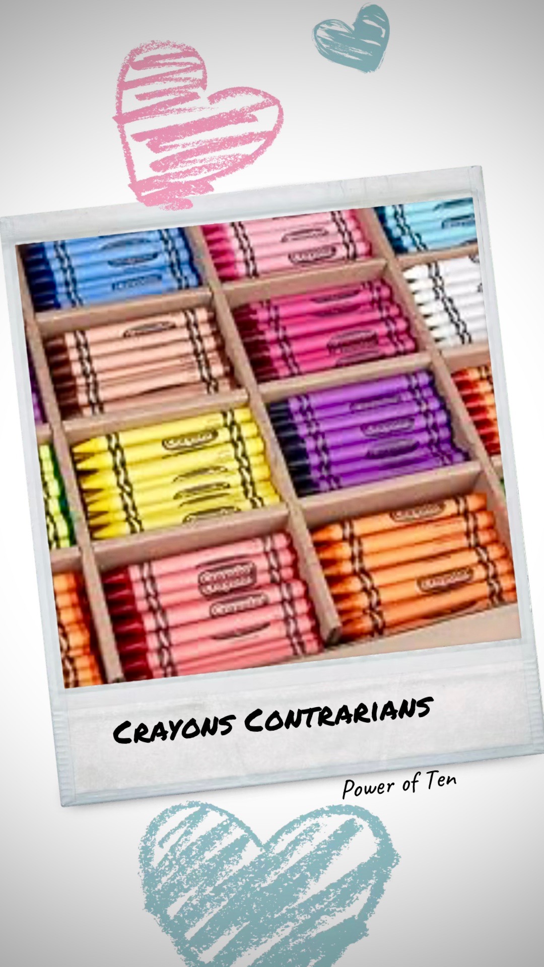 CRAYONS CONTRARIANS - PowerofTenOnline.com